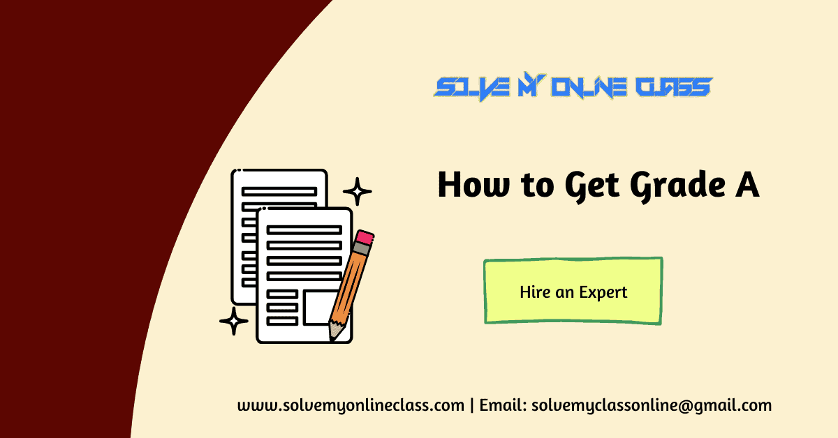 How to Get Grade A : Pay someone to take my online class| quiz help